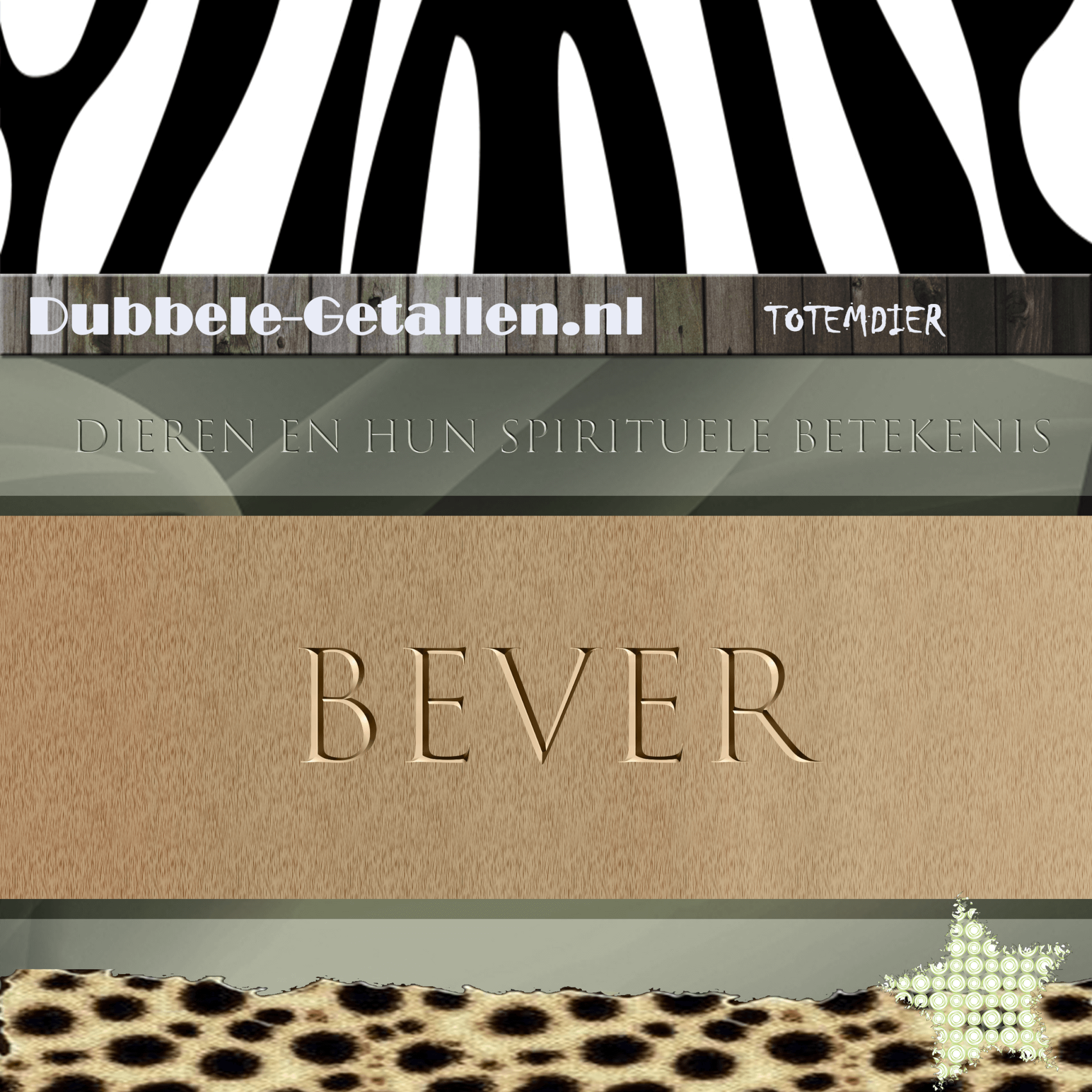 Totemdier Bever - Dubbele Getallen. Spirituele betekenis van jou totemdier